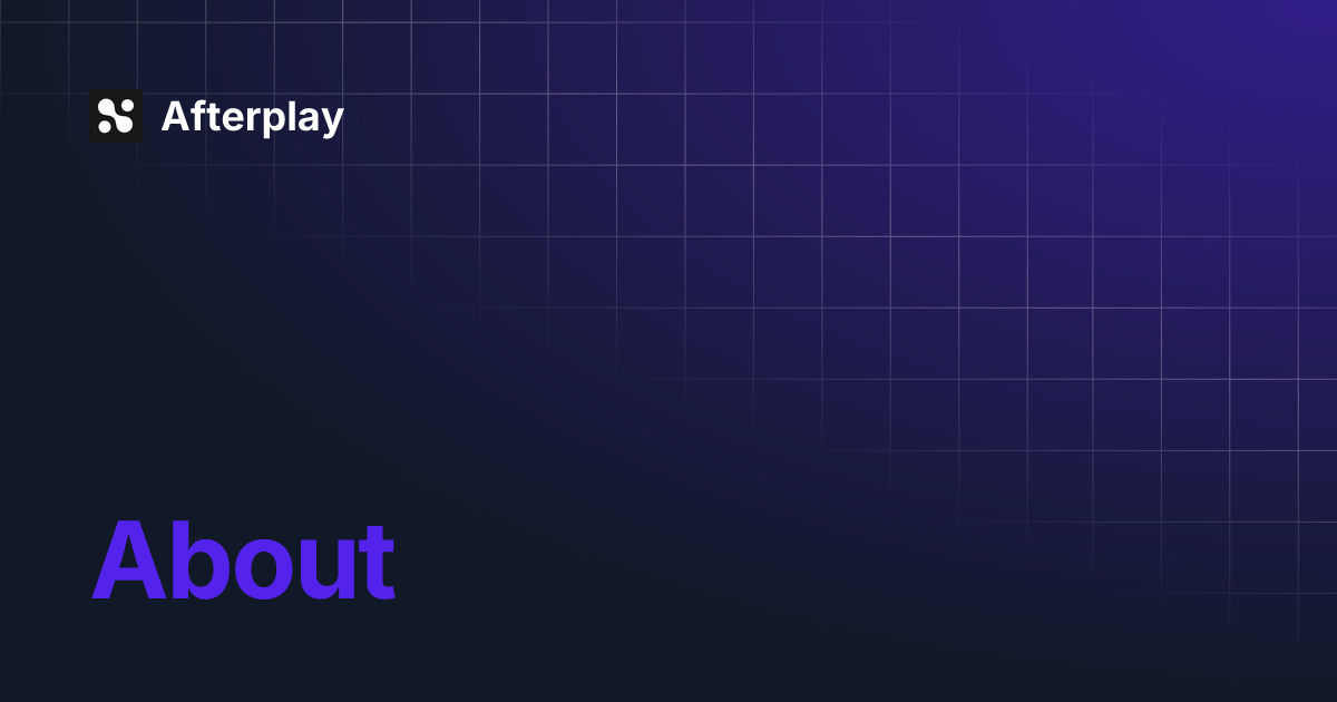 About | Afterplay